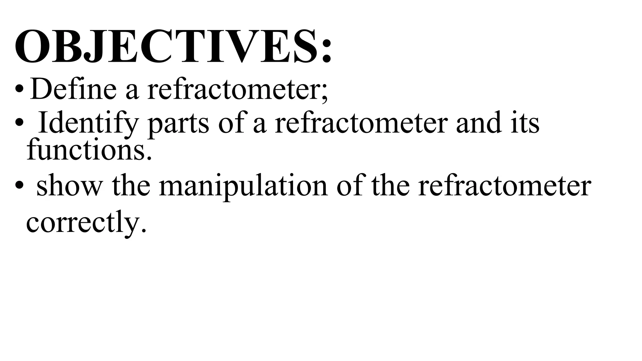 COT-3-REFRACTOMETER-1.ppt AGRI-FISHERY ARTS | PPTX