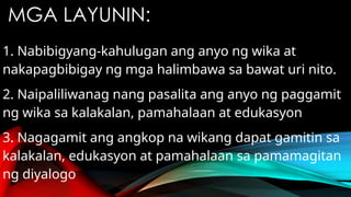 COT- ANYO NG WIKA-grade 11-kom. at pan.pptx
