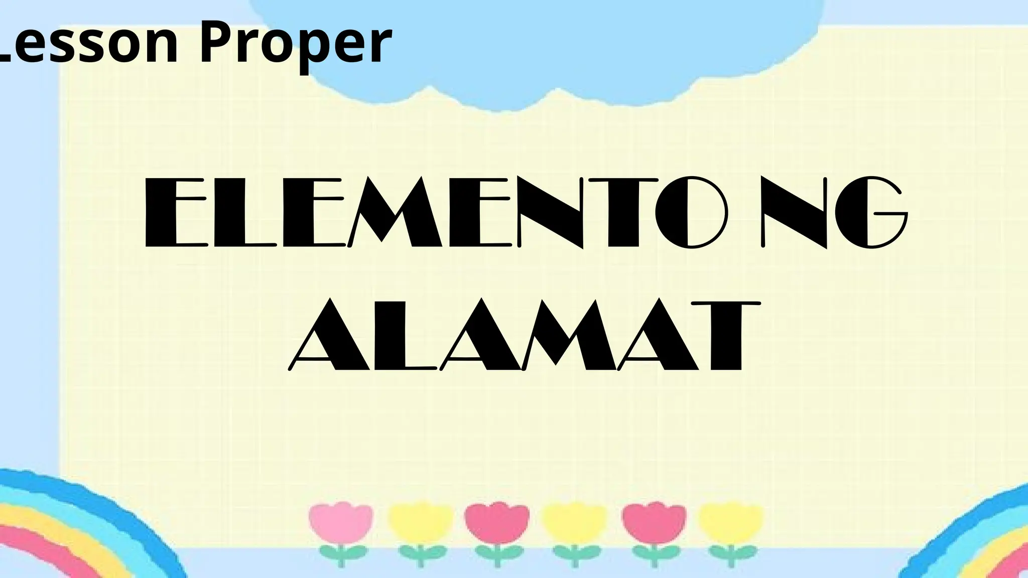 COT - Filipino 4 Q1 W1 Elemento ng Alamat.pptx