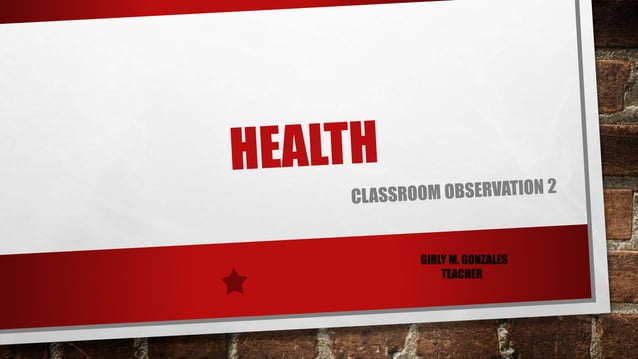 GRADE 4 CLASSROOM OBSERVATION-health (CO2).pptx