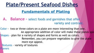 COT - PPT - SEAFOOD DISHES.pptx-tvl cookery | PPTX