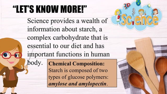 PRESENTING STARCH AND CHOOSING STARCH DISHES | PPT
