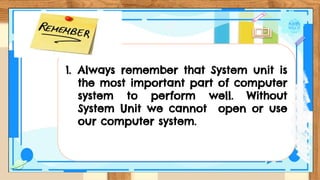 COT 1-2023-24- Parts & Functions of System Unit.pptx