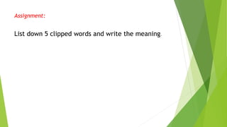 Powerpoint Presentation for clipped words | PPTX