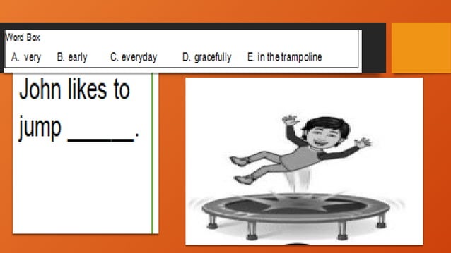 identify and use adverbs in paragraphs and sentences | PPT