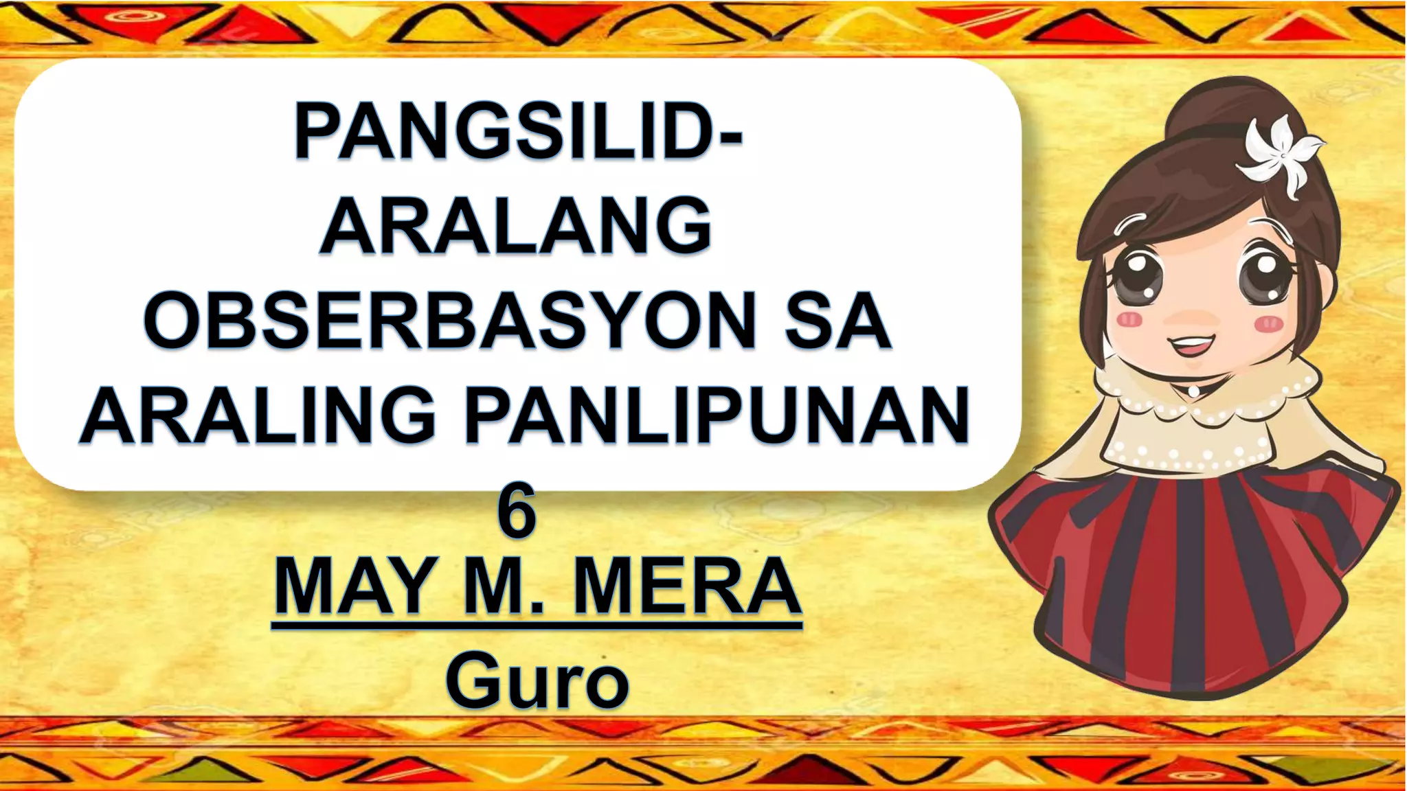 COT 1 - AP6 Ang Pagtatanggol ng mga Pilipino sa Pambansang Interes-PPT.pptx