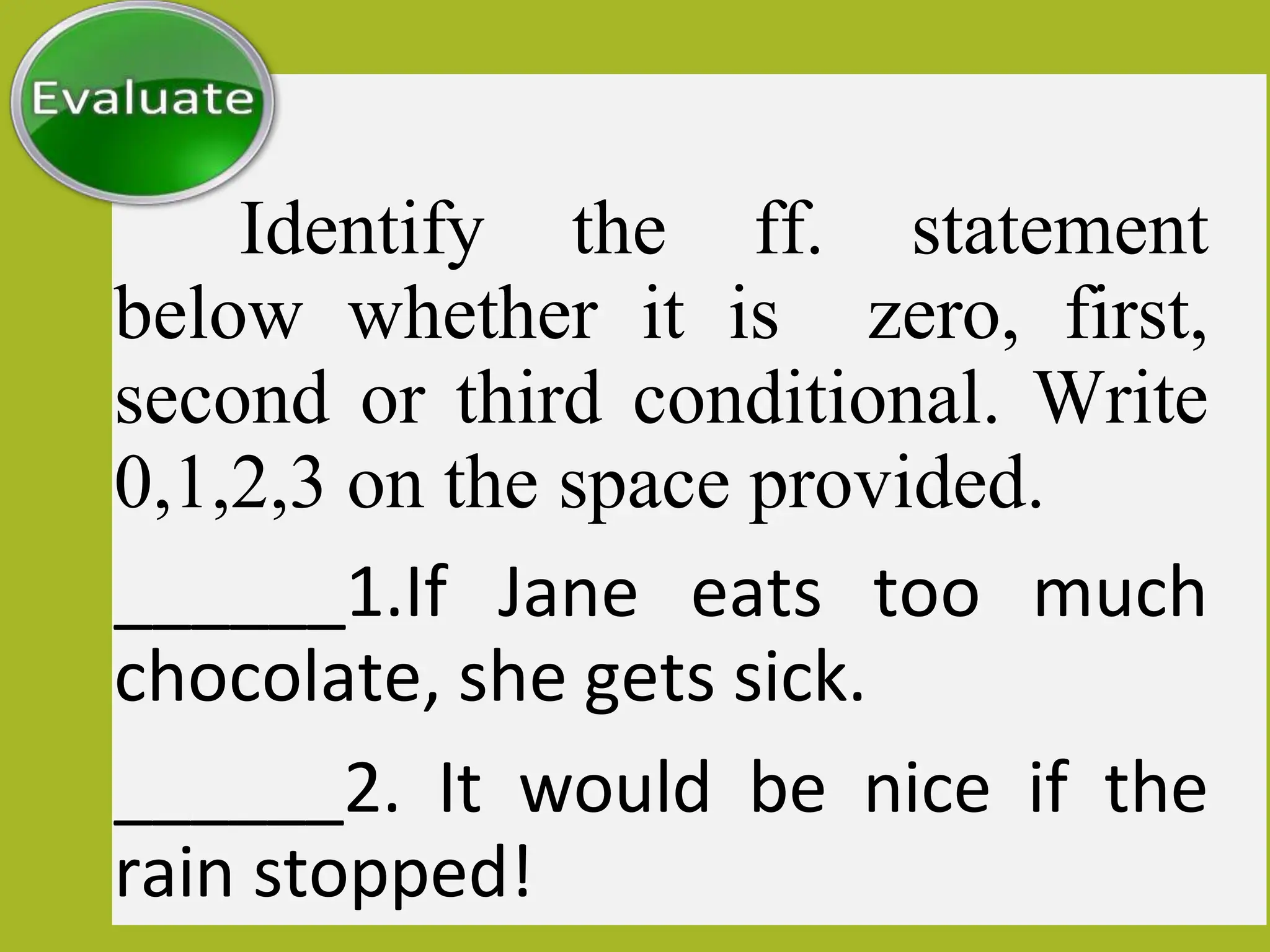 Lesson Presentation : English 9 - Conditional Sentences | PPTX