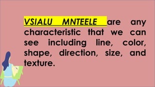 COT1-ENGLISH-6-VISUAL ELEMENT;COLOR.pptx