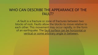 EARTHQUAKE AND FAULTS.pptx