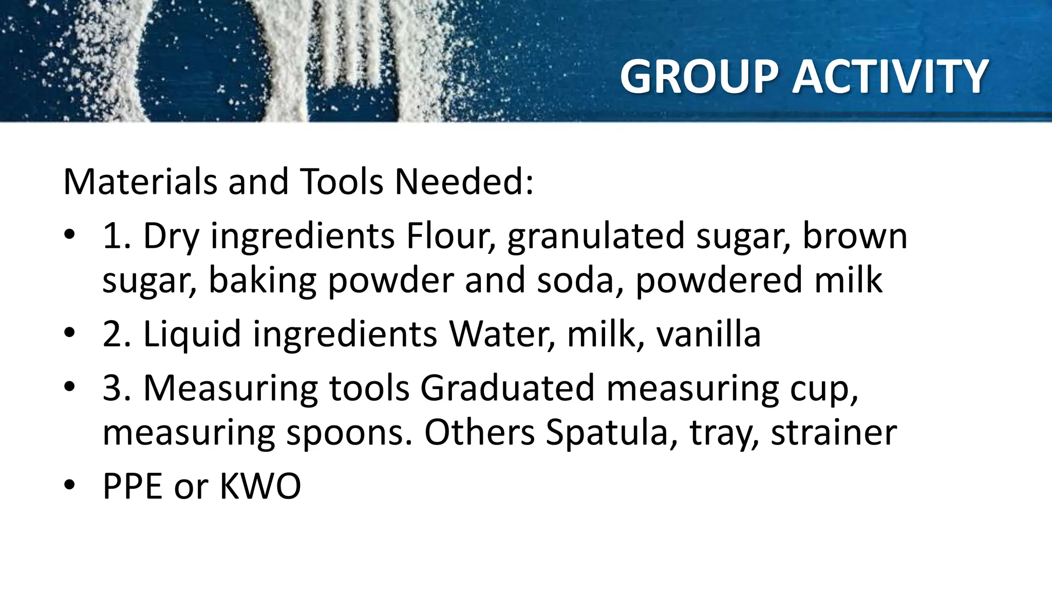 COT 1 bread and pastry - measuring dry and liquid ingredients ...