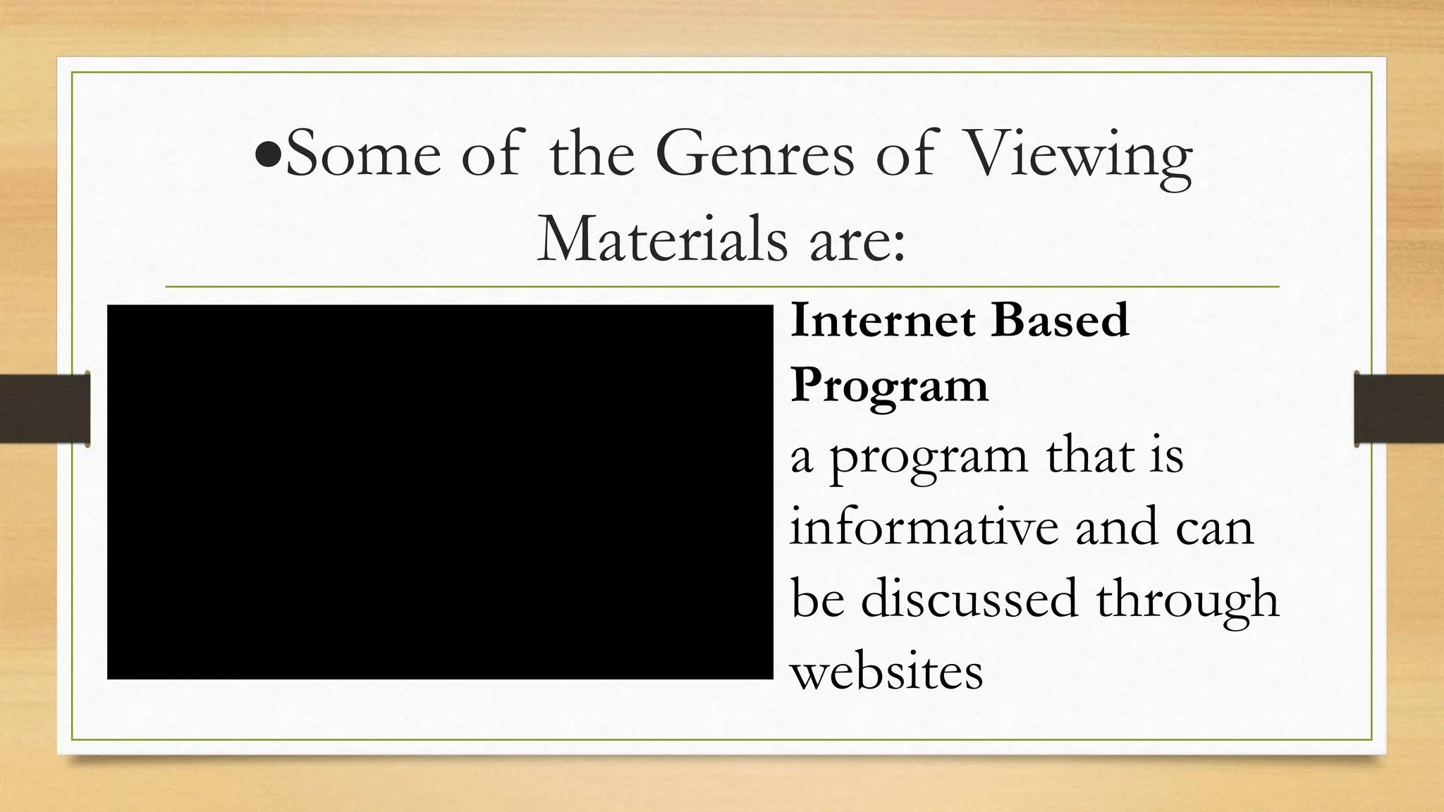 COT 1 GENRES OF VIEWING.pptx english 7 quarter 2 | PPTX