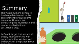 Impact of Waste in Environment- Earth Science | PPTX