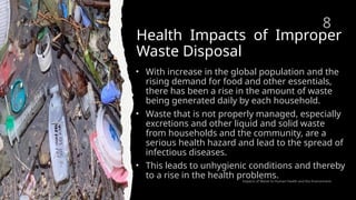 Impact of Waste in Environment- Earth Science | PPTX