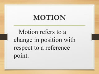 COT 1 motion 1.ppt ..................... | PPT