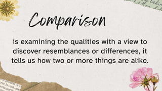 COMPARISON AND CONTRAST LESSON FOR GRADE 10 ENGLISH FIRST QUARTER.pptx