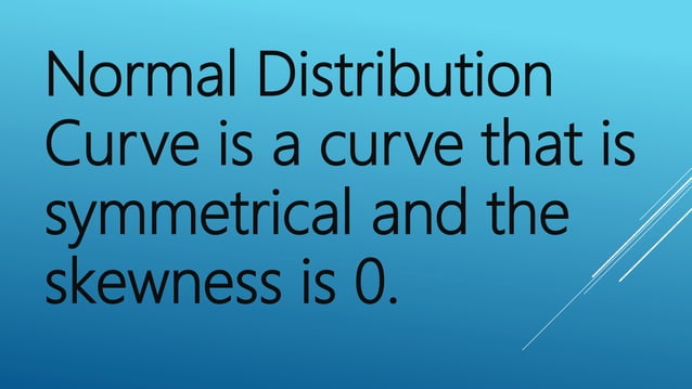 Normal Distribution Curve | PPT
