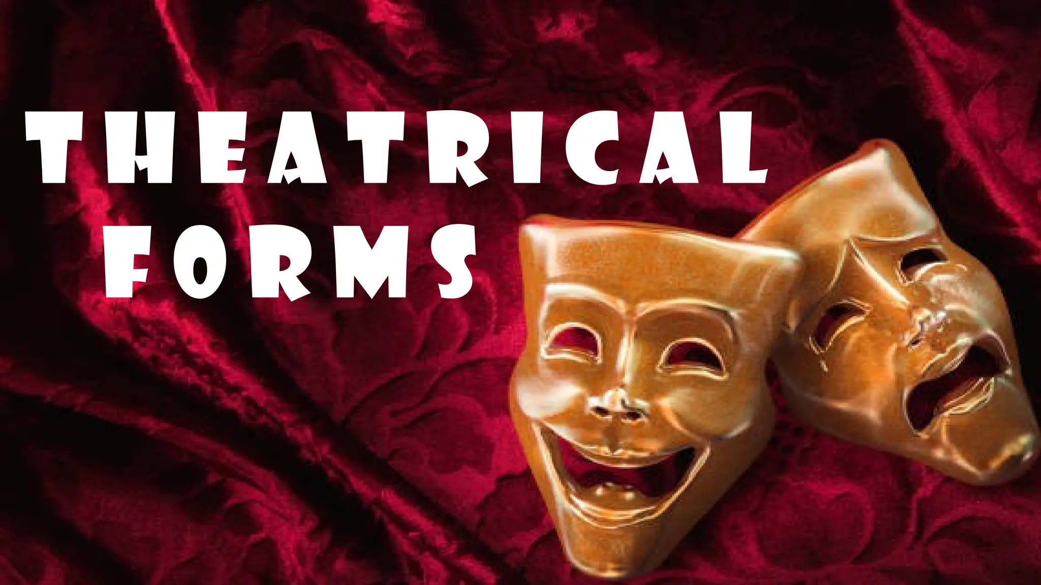 Philippine Theatre and Theatrical Forms.pptx