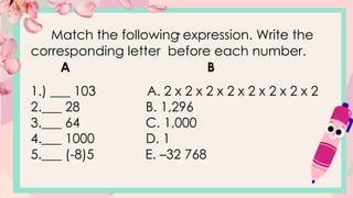 Math Quarter 2 CO Exponential Notation 2024 2025 MATATAG CURR | PPT