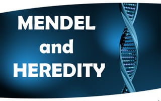Medelian Heredity and Genetics Grade 8-quarter four | PPTX