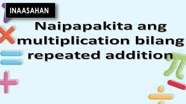 Math 2 - repeated addition Grade Two COT | PPTX
