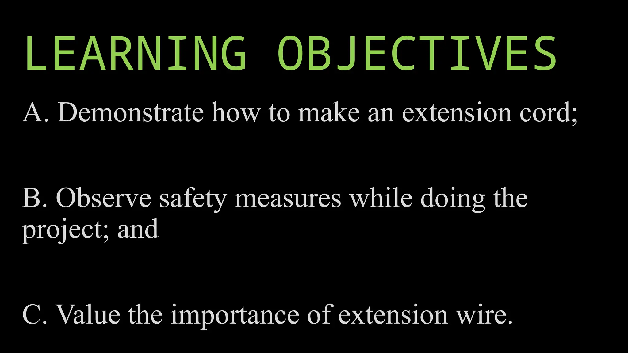 COT 3 Making of Extension wire. GRADE 8 pptx | PPTX