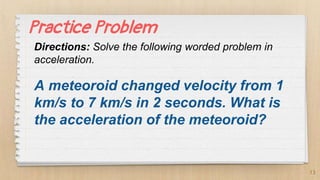 Describing Motion - acceleration Grade 9.pptx