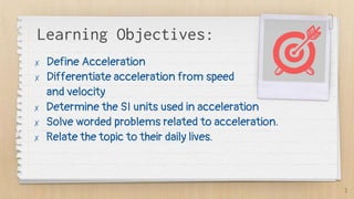 Describing Motion - acceleration Grade 9.pptx
