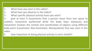 PHYSICAL EDUCATION LOCOMOTOR,NON LOCOMOTOR, MANIPULATIVE cot 4 2022 ...