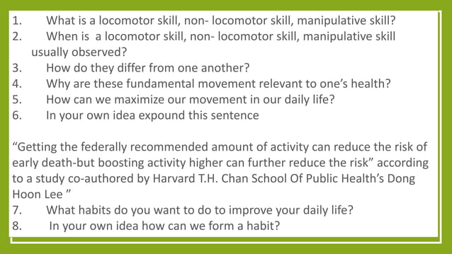 PHYSICAL EDUCATION LOCOMOTOR,NON LOCOMOTOR, MANIPULATIVE cot 4 2022 ...