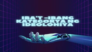 cot 4 ppt ideolihiya.pptxaralin panlipunan 8 | PPTX