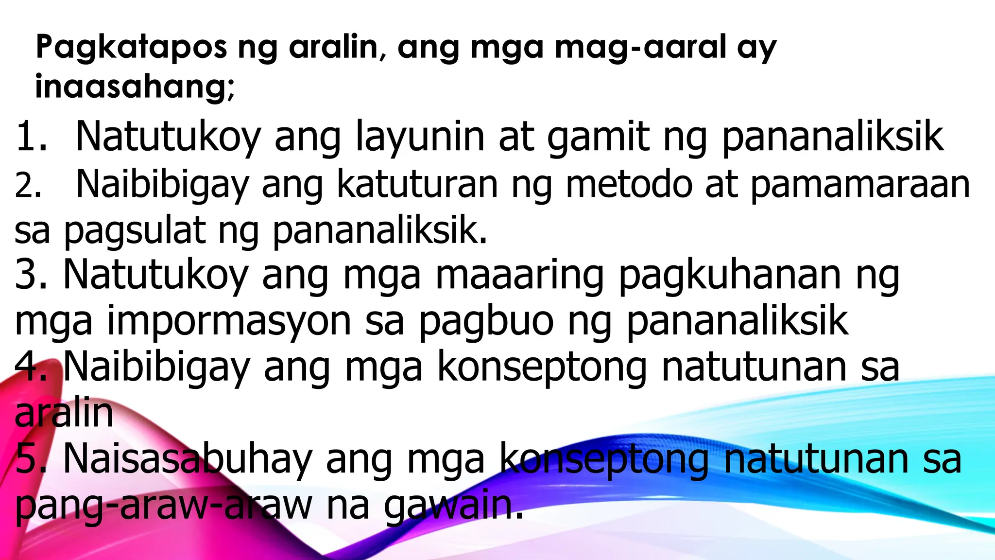 COT 4TH-HAKBANG SA PANANALIKSIK.pptx- PAGBASA AT PAGSUSURI | PPTX
