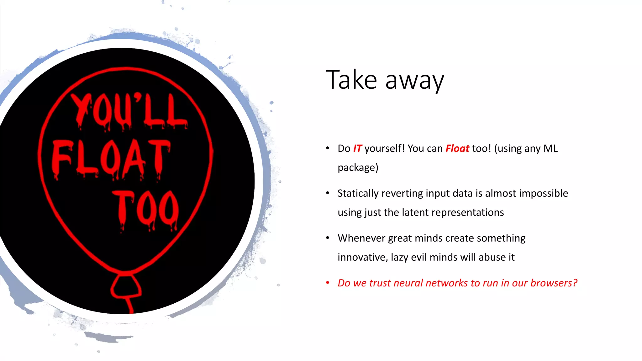 Weaponizing Neural Networks. In your browser! | PPT