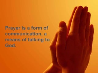 Co talk 2 Prayer, Scriptures, Sacraments | PPTX