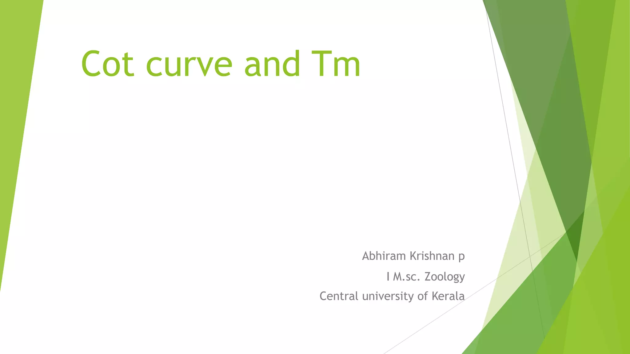 Cot curve and tm | PPTX