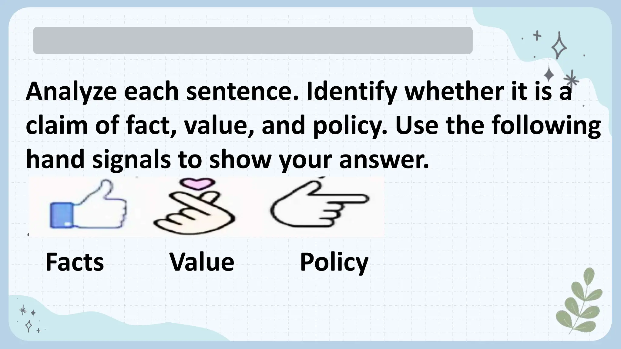 Types of Claims: Facts, Value, and Policy | PPTX