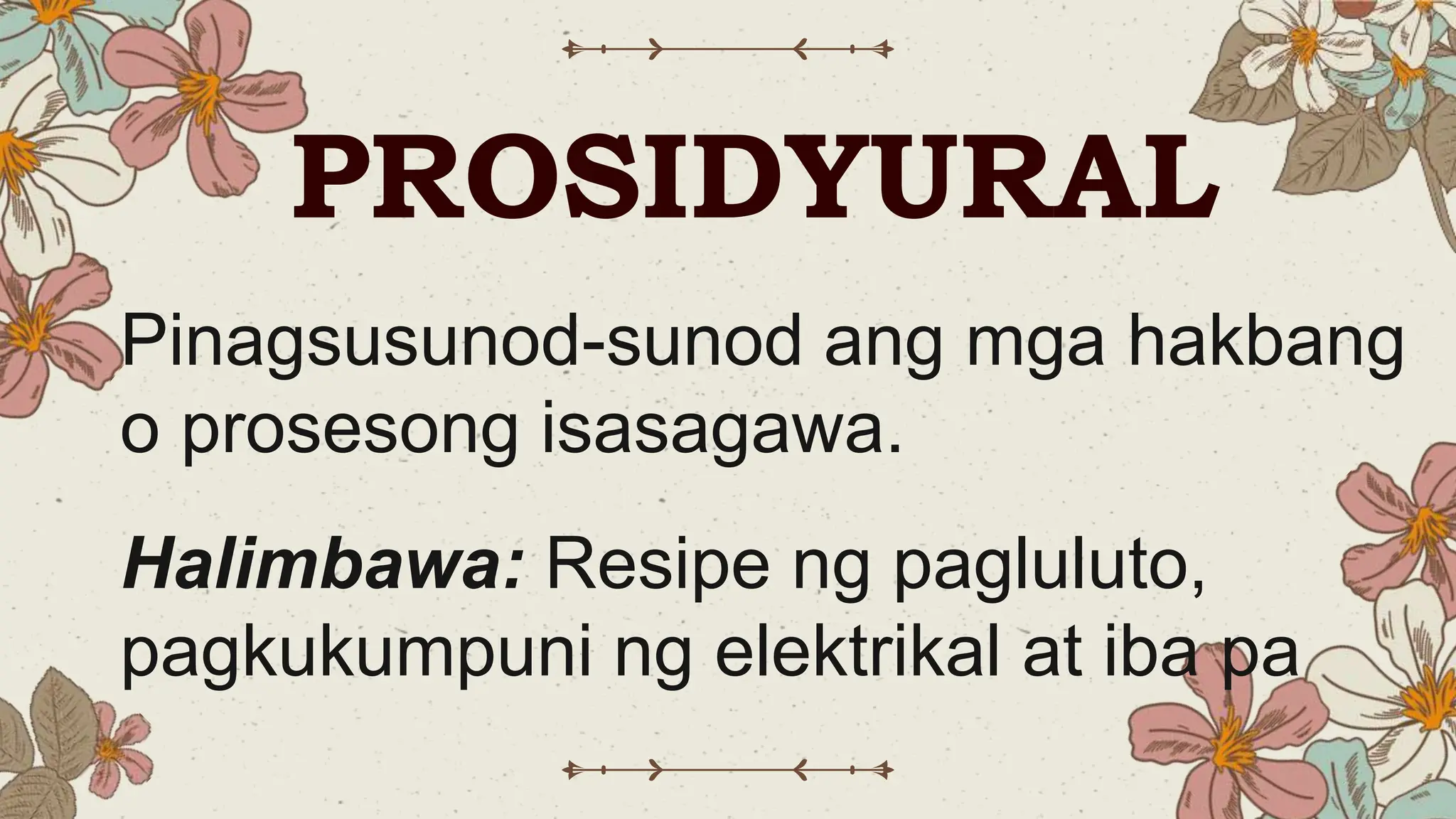 Pagbasa at Pagsusuri Tekstong Prosidyural.pptx