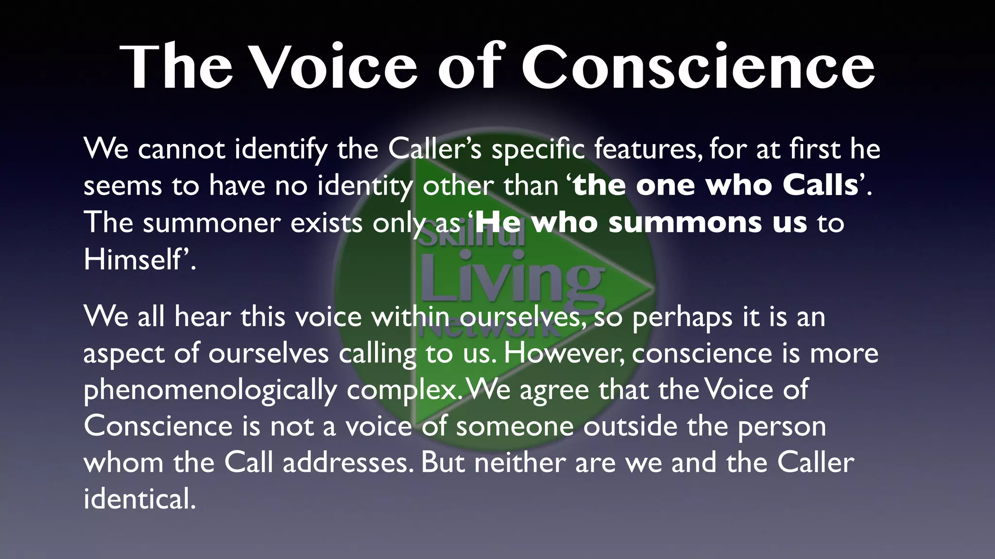 Call of the Friend 2: Conscience | PPT