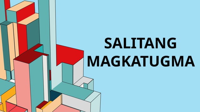 Salitang Magkatugma COT FILIPINO 2 Q3.pptx