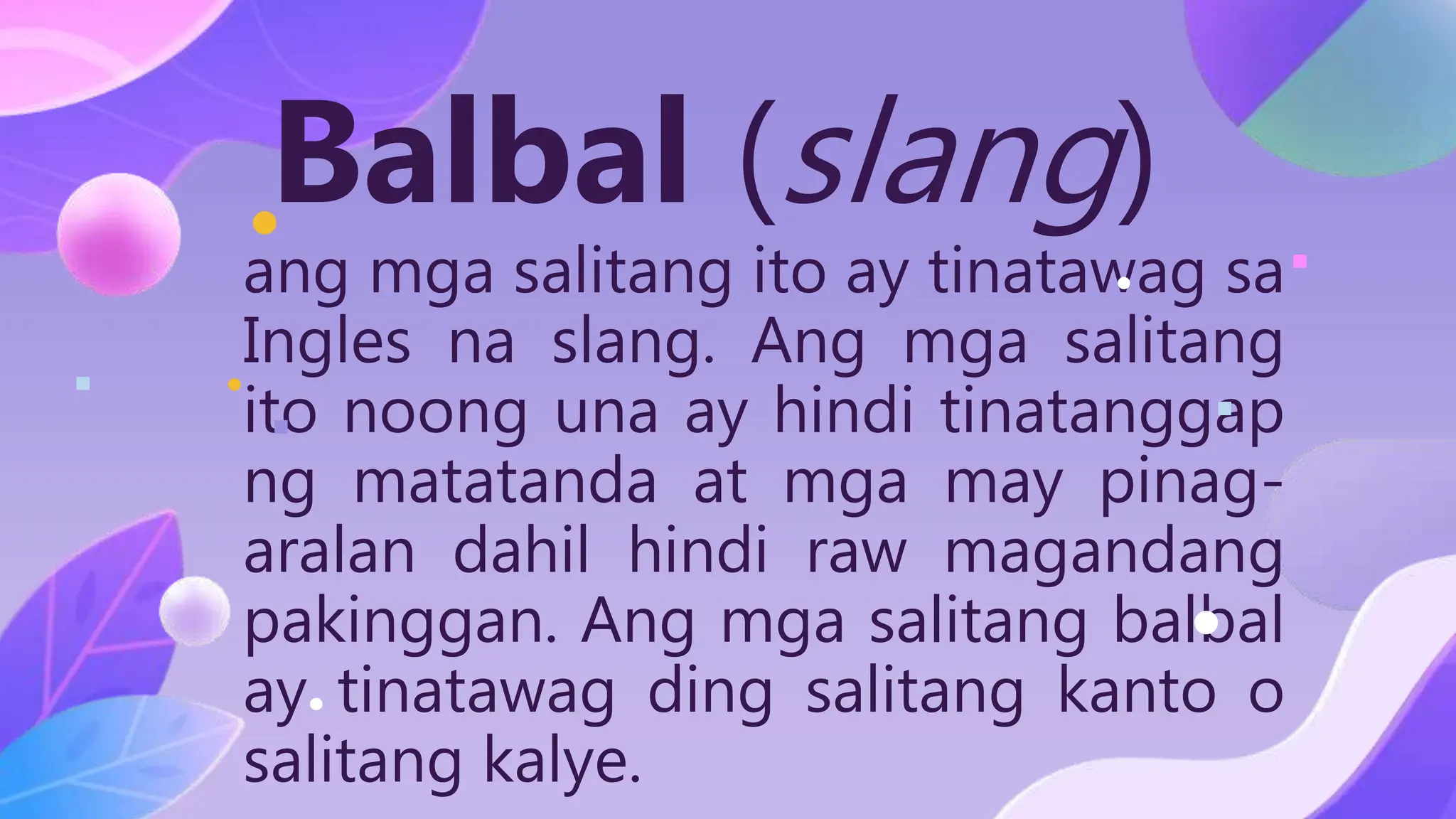 COT FILIPINO 8 mga salitang impormal sa komunikasyon | PPTX