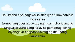 Cot filipino Q4 monologo.pptx ( filipino ikawalong baitang | PPTX