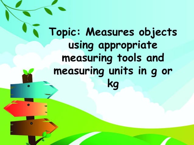 COT Math 2 measures objects using appropriate measuring tools.pptx