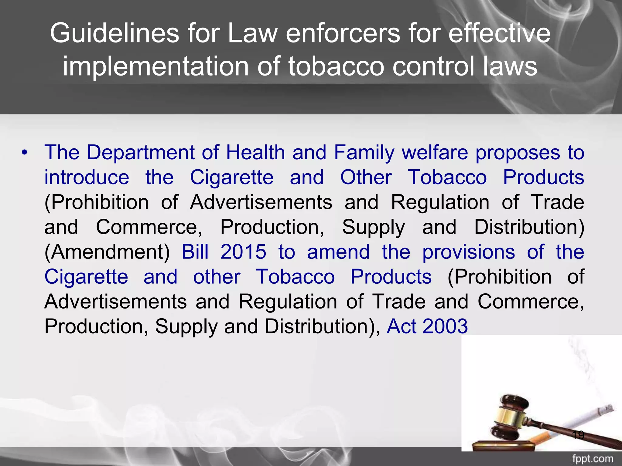 CIGARETTE AND OTHER TOBACCO PRODUCTS ACT, (COTPA) | PPTX | Illegal ...