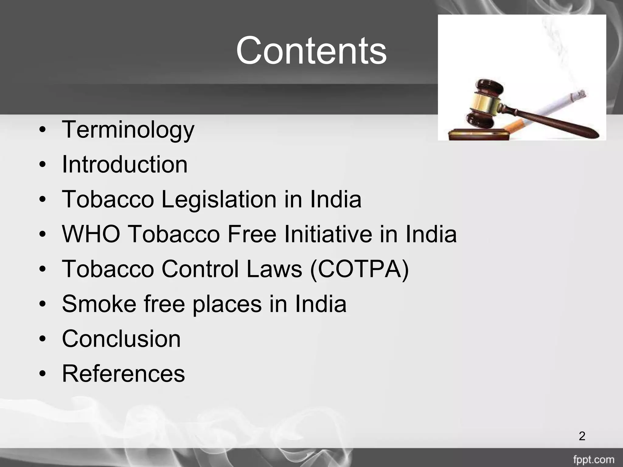 CIGARETTE AND OTHER TOBACCO PRODUCTS ACT, (COTPA) | PPTX