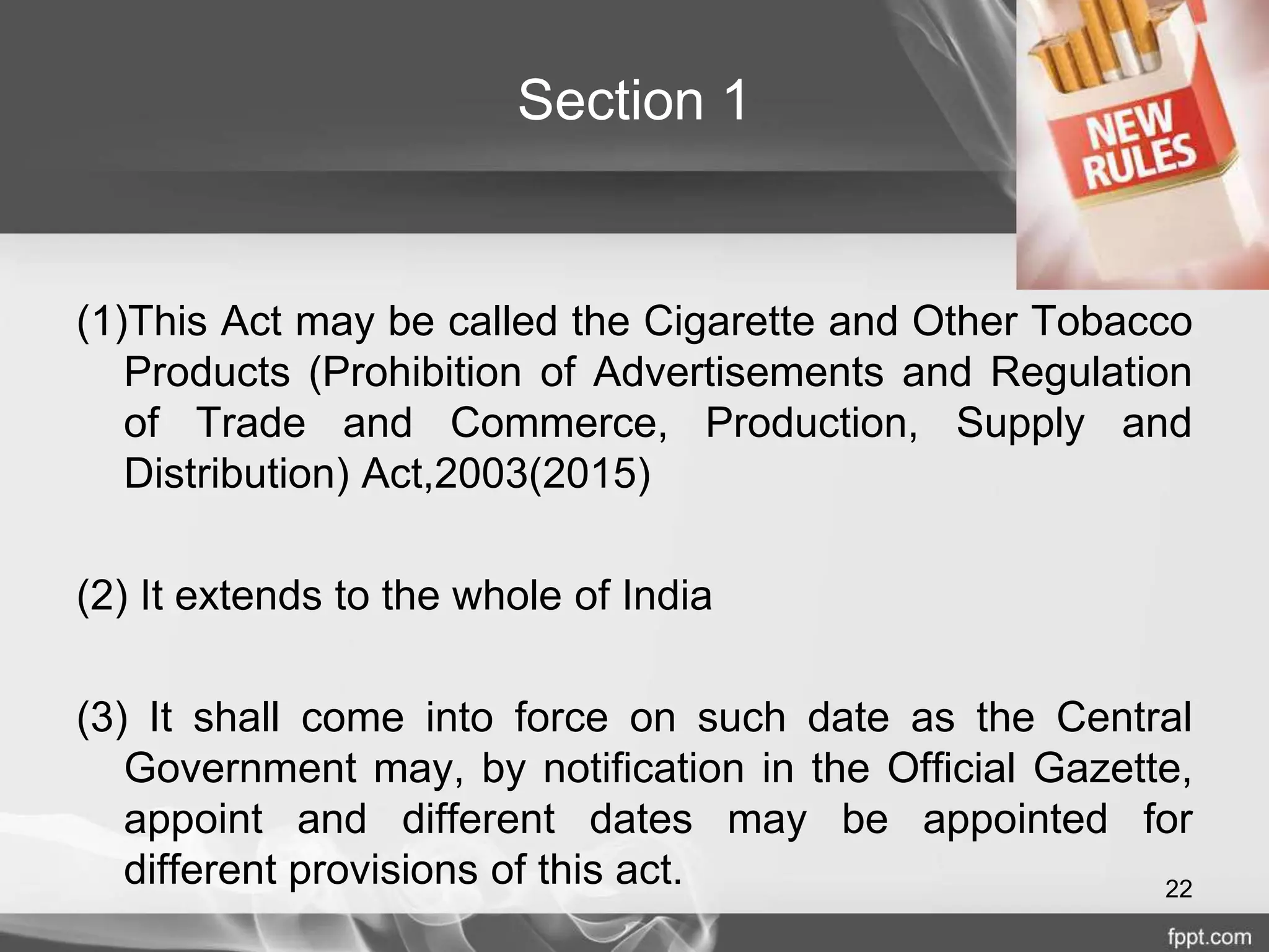 CIGARETTE AND OTHER TOBACCO PRODUCTS ACT, (COTPA) | PPTX