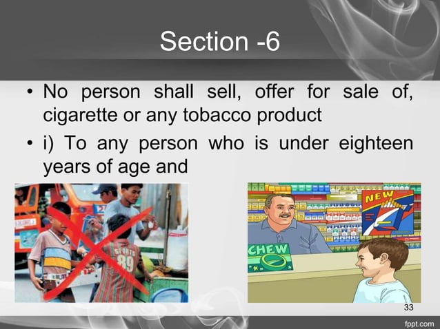 CIGARETTE AND OTHER TOBACCO PRODUCTS ACT, (COTPA) | PPTX | Illegal ...