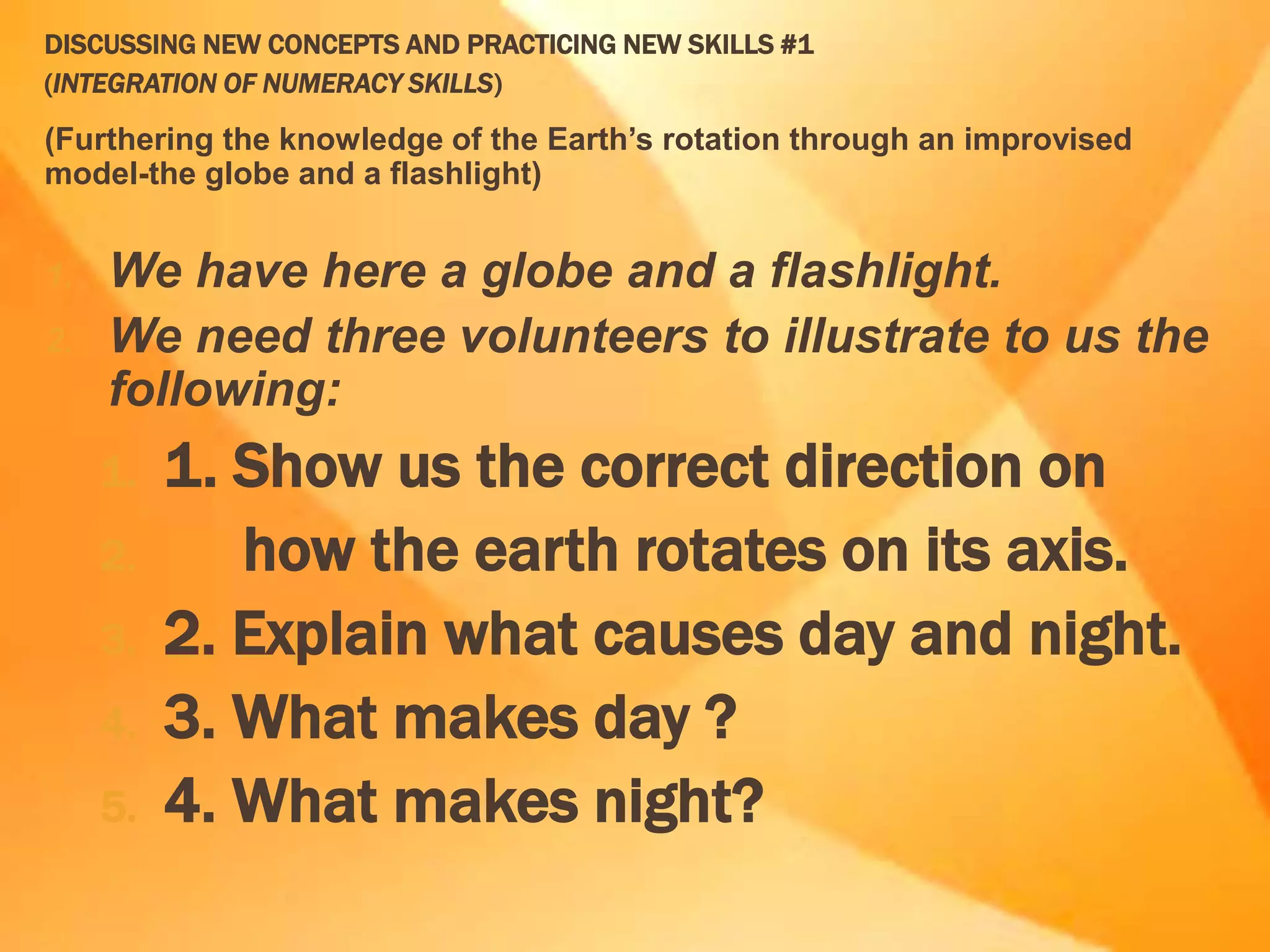 COT PPP Q4 SCIENCE 6-EARTH'S ROTATION-.pptx | Geography | Science