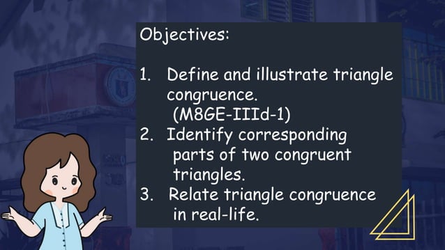 COT PPT-ILLUSTRATING TRIANGLE CONGRUENCE.pptx