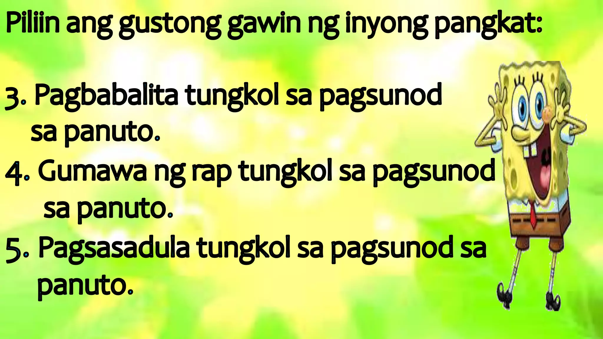 COT_PPT_FILIPINO 4_Pagsunod sa Panuto.pptx