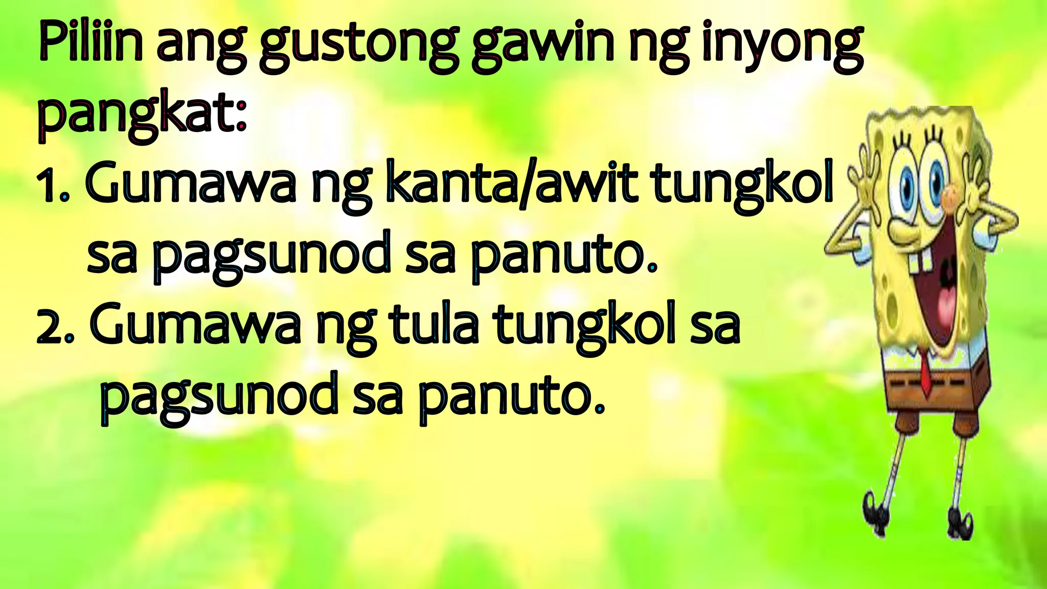 COT_PPT_FILIPINO 4_Pagsunod sa Panuto PRISCILLA MESIAS.pptx