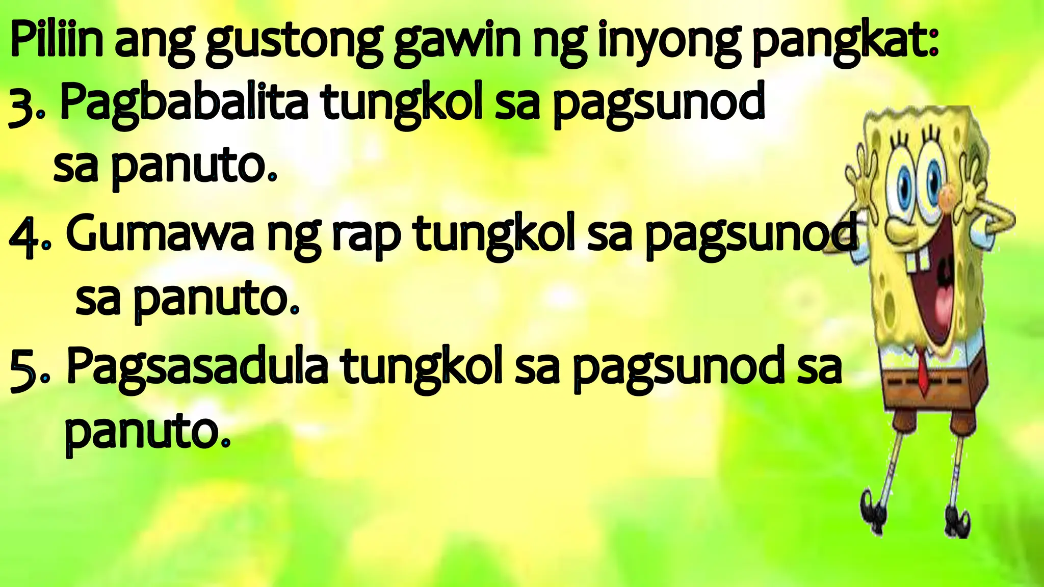 COT_PPT_FILIPINO 4_Pagsunod sa Panuto PRISCILLA MESIAS.pptx